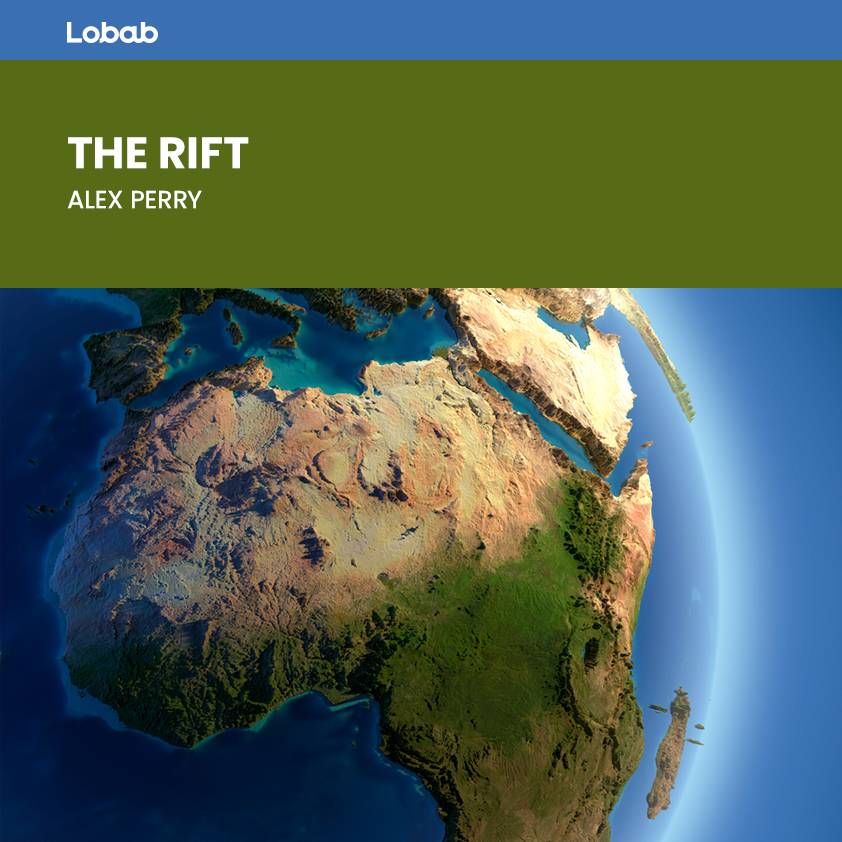 Read The Rift Book Summary and Review by Alex Perry | Lobab